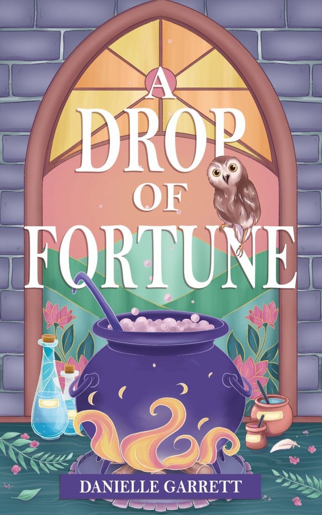 A Drop of Fortune - Danielle Garrett